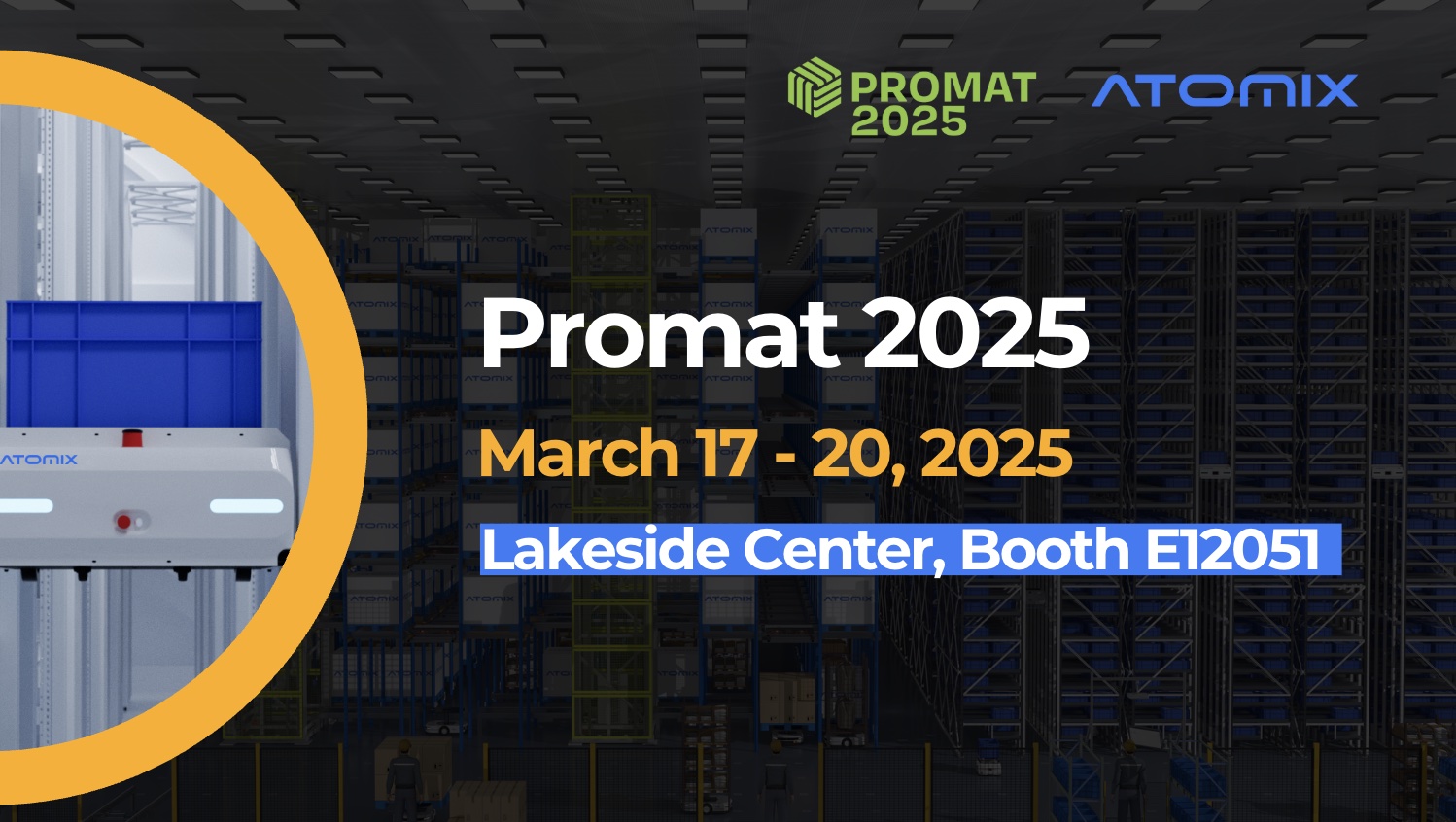 ProMat 2025 - ATOMIX